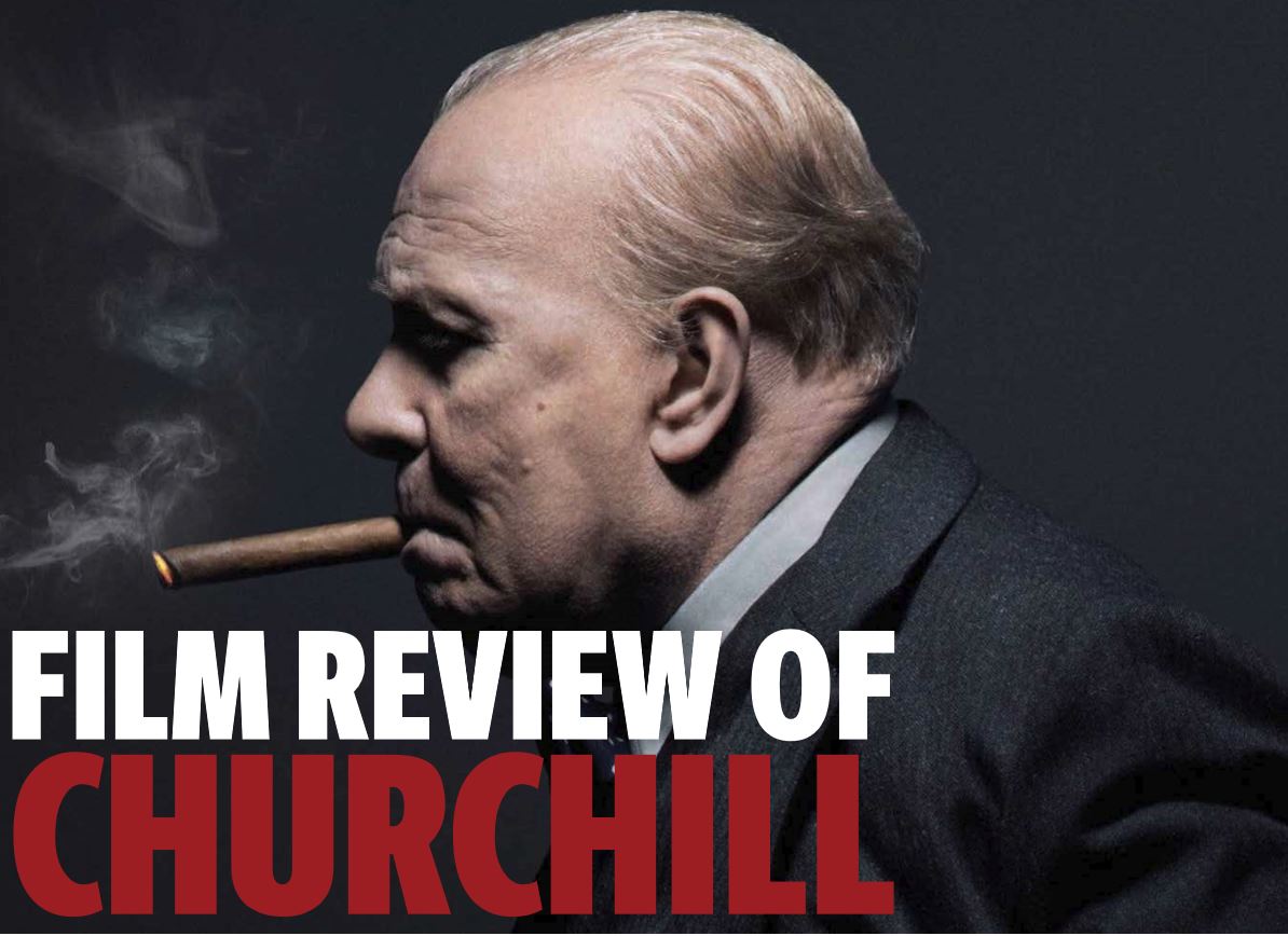 FILM REVIEW OF CHURCHILL - The Word Newspaper